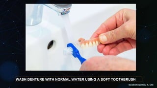 POST OPERATIVE DENTURE INSTRUCTIONS AND MANAGEMENT OF DENTURES FOR ...
