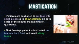 POST OPERATIVE DENTURE INSTRUCTIONS AND MANAGEMENT OF DENTURES FOR ...