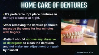 POST OPERATIVE DENTURE INSTRUCTIONS AND MANAGEMENT OF DENTURESFOR ...