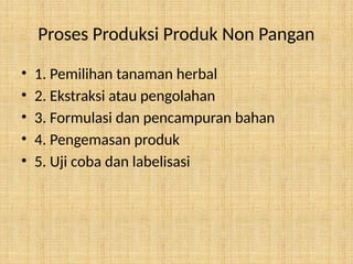 7_PPT 4_PRODUK NON PANGAN DARI TANAMAN HERBAL.pptx