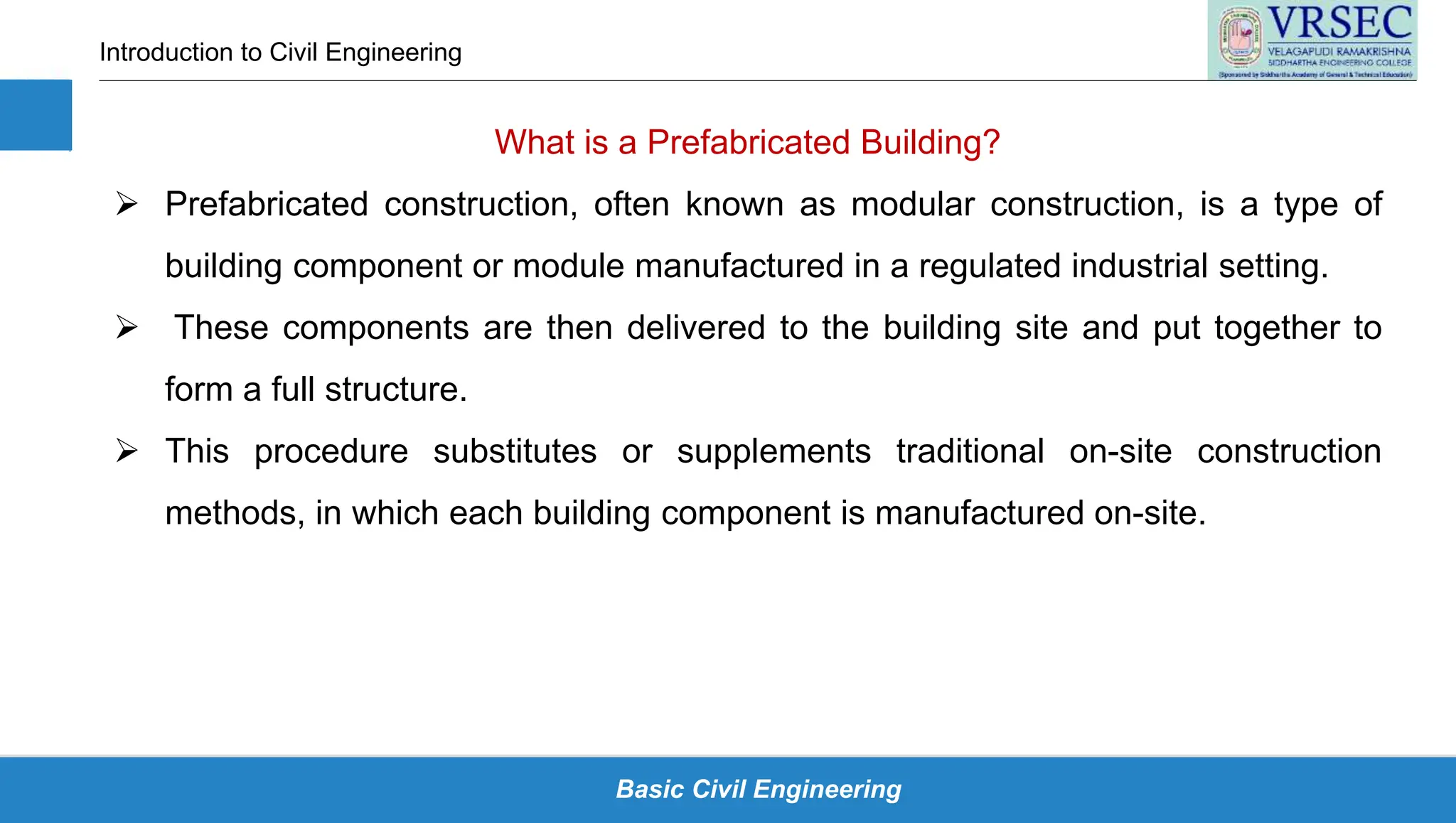 prefabricated construction techniques and methods | PPTX