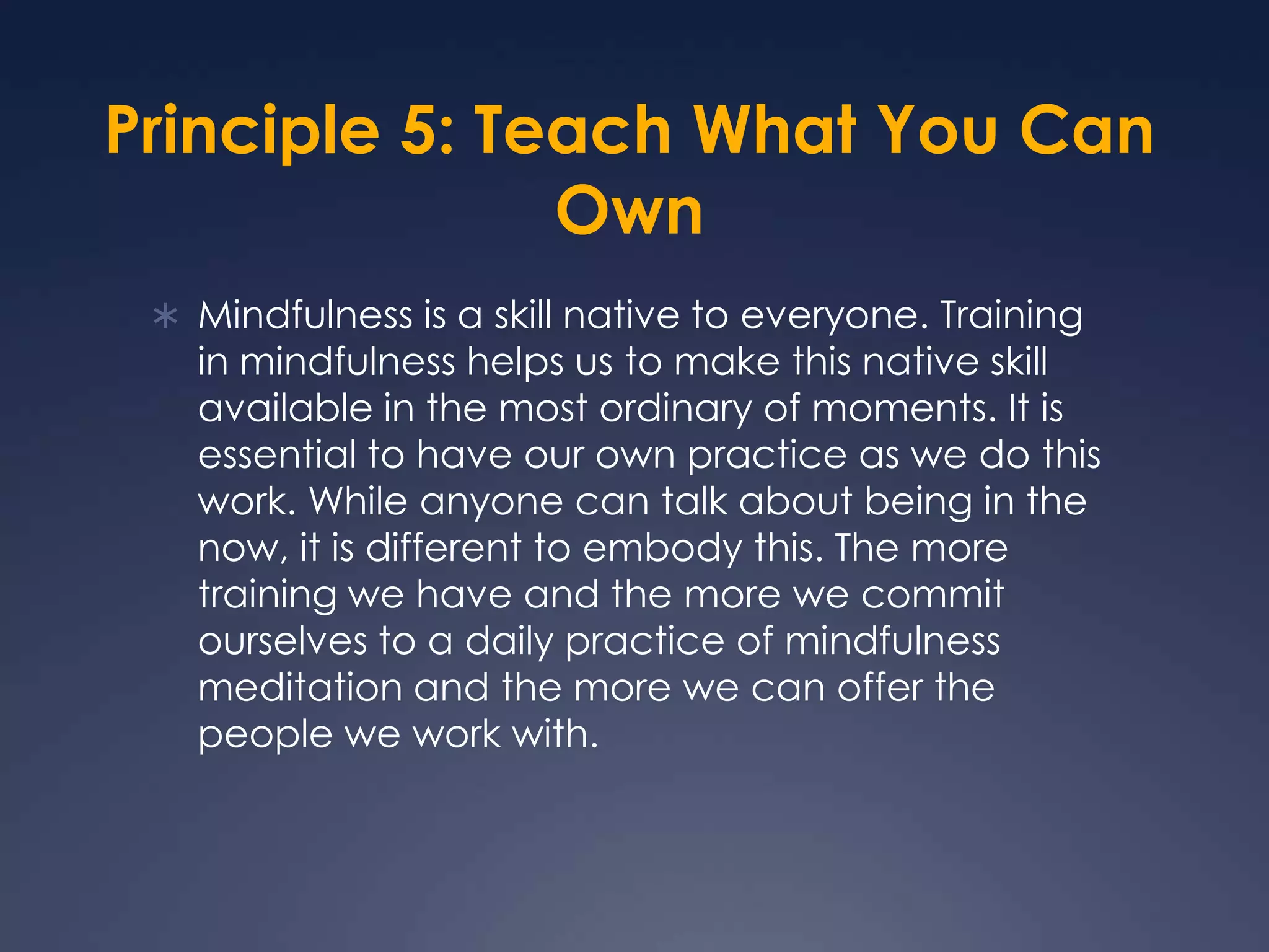 7 Principles of Mindfulness-Based Psychotherapy | PPTX