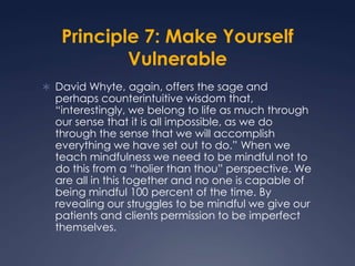 7 Principles of Mindfulness-Based Psychotherapy | PPTX