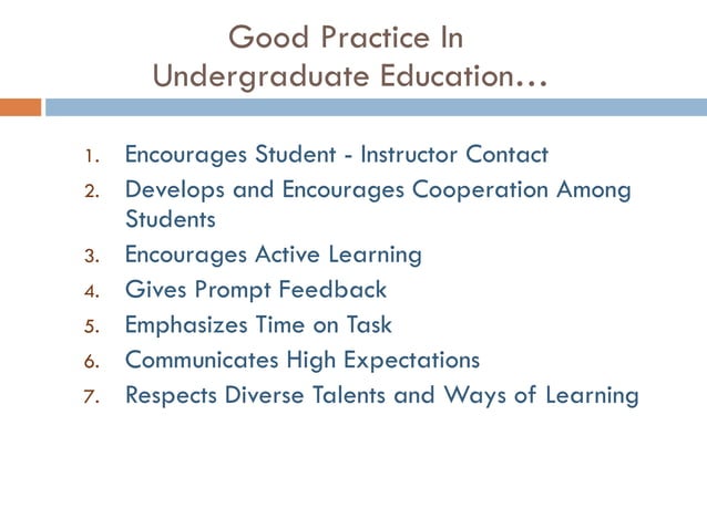 7 Principles Of Good Practice | PPT