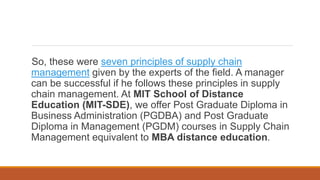 7 Principles of Supply Chain Management - MIT School of Distance ...