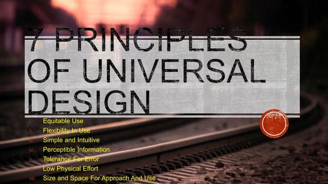 Seven Principles of Universal Design | PPTX | Computing | Technology ...