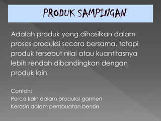 Produk bersama dan produk sampingan | PDF