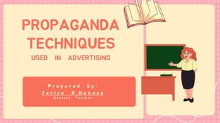 7PROPAGANDA TECHNIQUES Q3 WEEK 2.pptx