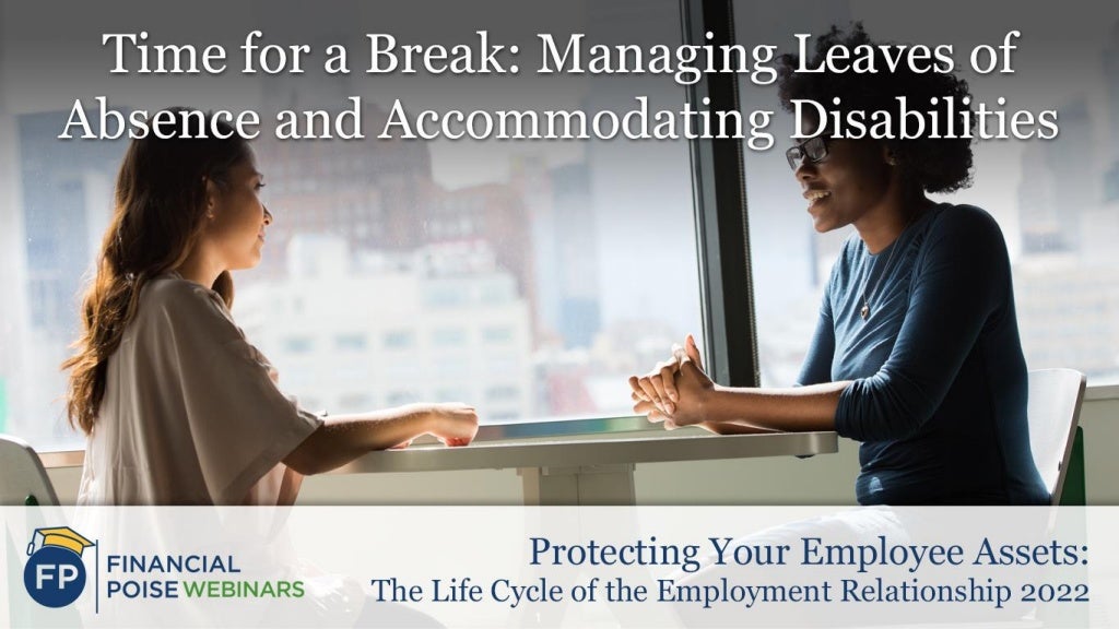 Time for a Break: Managing Leaves of Absence and Accommodating ...