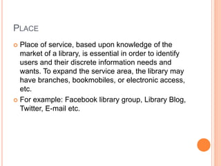 7 ps marketing strategies of Libraries | PPTX