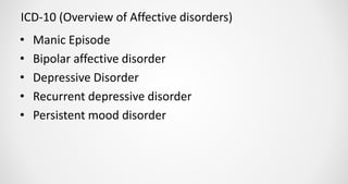 Psychopathology of mood disorders | PPTX | Mental Health | Diseases and ...