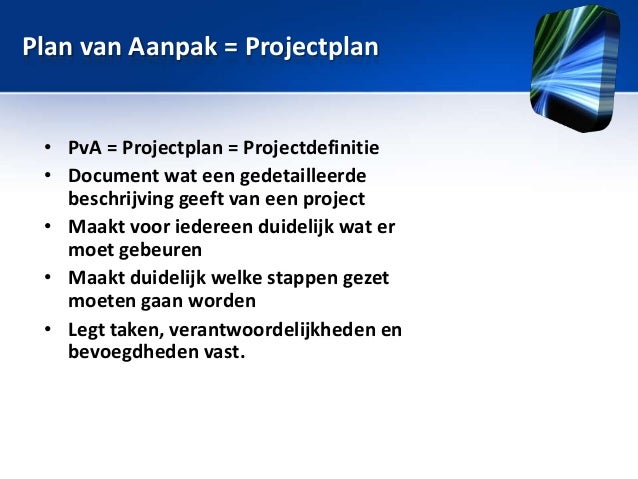 Sessie 7: Plan van Aanpak, projectmanagement, PRM