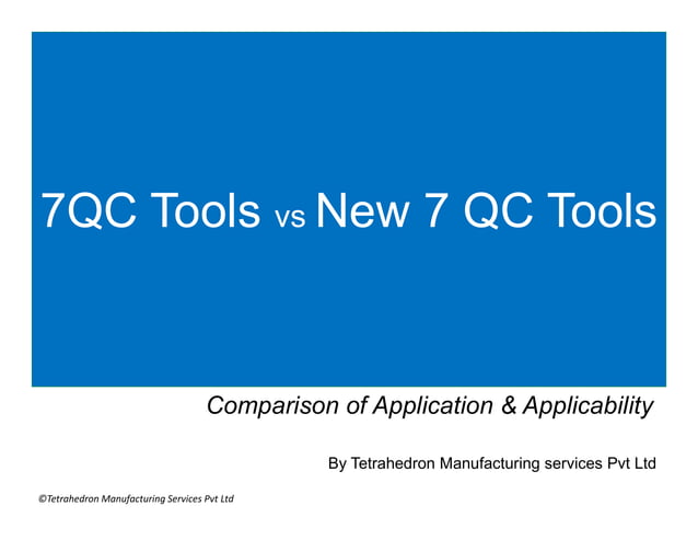 7 Qc And New 7 Qc Comparison And Applicability Pdf