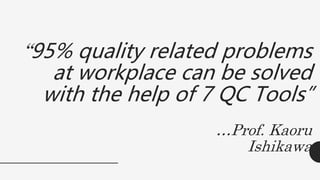7 qc tools | PPTX