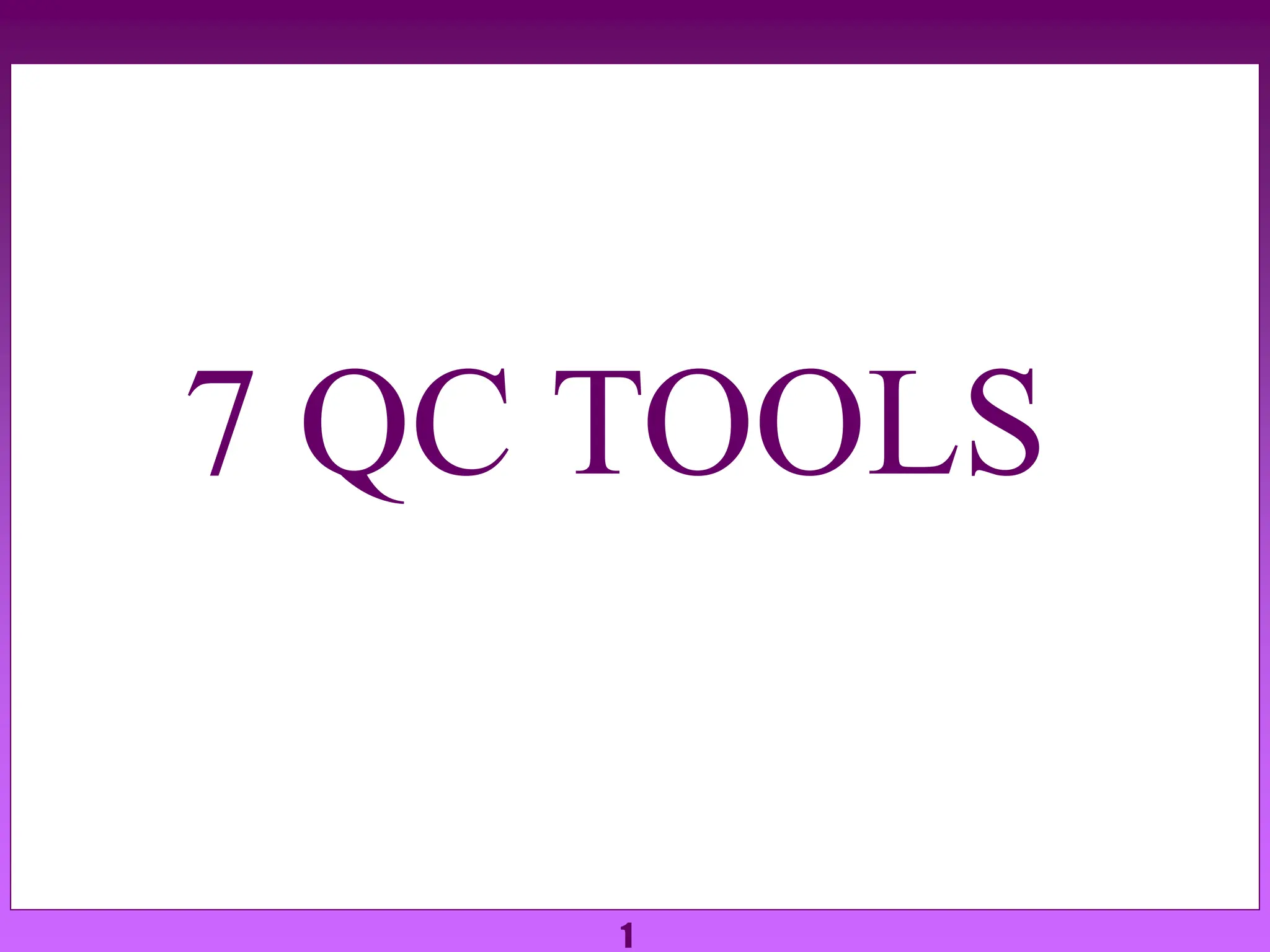 7qc_tools_173.ppt for 7 QC tools implementation of the quality | PPT