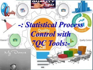 7QC Tools Study Materials - LSSGB - Quality Control.pptx