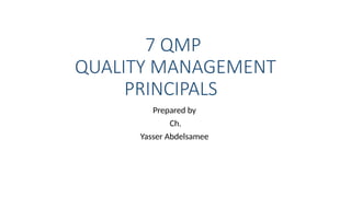 Seven quality management principles_.pptx