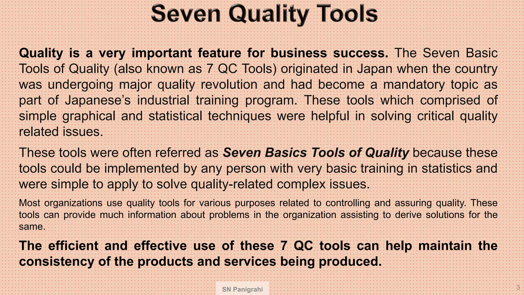 #Seven Basics Tools of Quality# By SN Panigrahi | PPTX