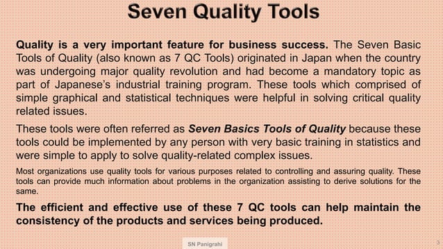 #Seven Basics Tools of Quality# By SN Panigrahi | PPTX