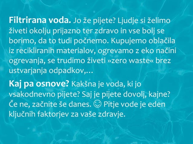 7 razlogov za pitje filtrirane vode | PPT