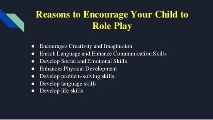 7 Reasons For Why Role-Playing is Must for Kids!.pptx