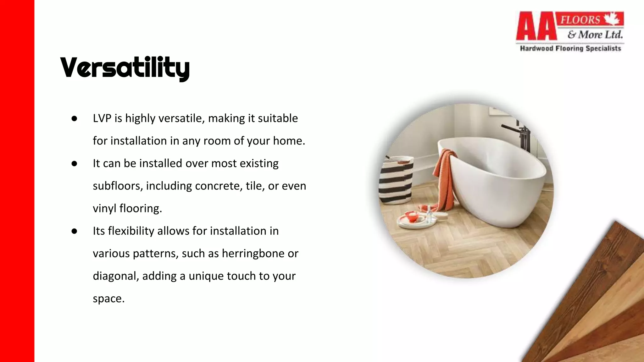 7 Reasons to Install Luxury Vinyl Plank (LVP) Flooring | AA Floors | PPTX