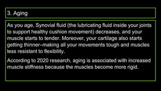 7 Reasons Why Your Muscles are Stiff and Tight .pptx