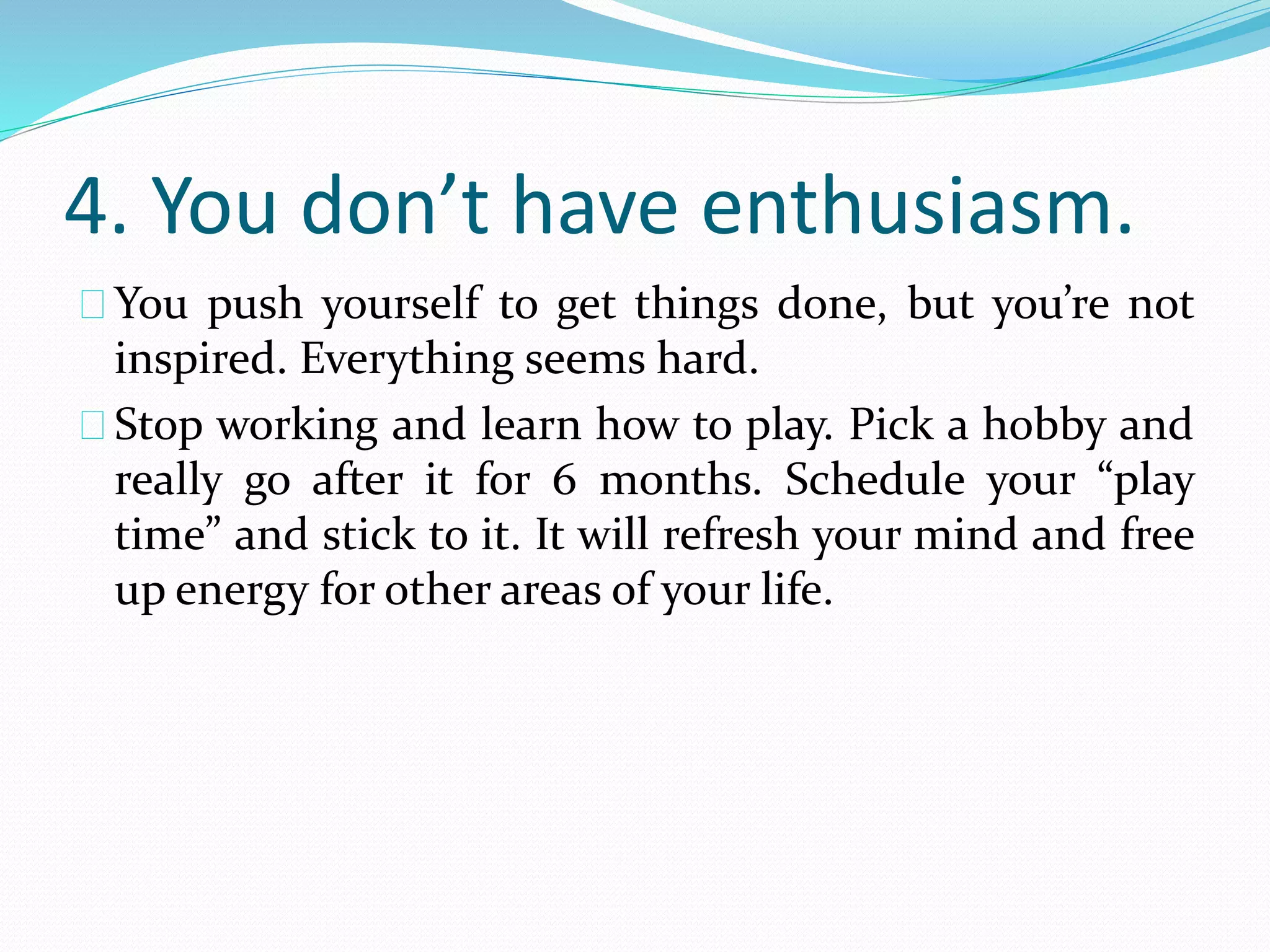 Identify and overcome 7 key roadblocks to success! | PPT