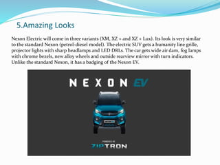 7 reasons you should be excited about Tata Nexon EV | PPTX