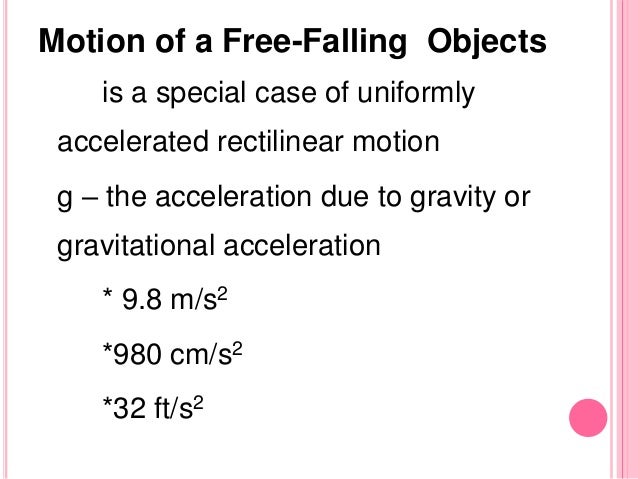 7 Rectilinear Motion