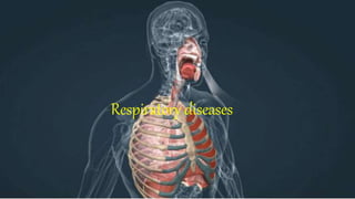 (7) Respiratory diseases.pptx