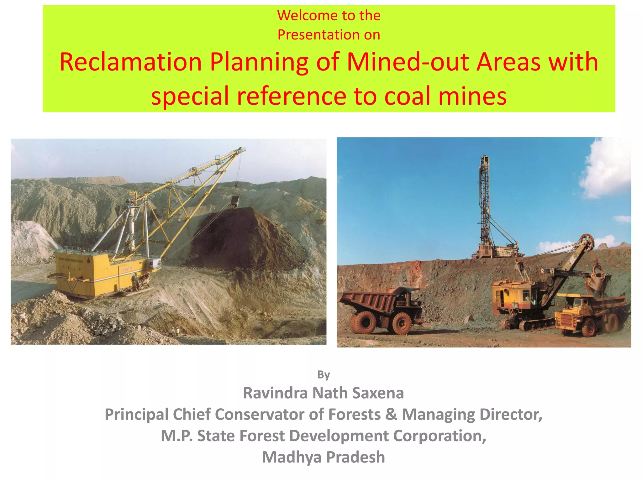 7. MINING LEASE, RECLAMATION PLANNING AND SAFETY ZONE MANAGEMENT PLAN ...