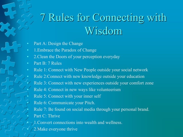 7 rules for connecting with wisdom inter active session | PPT