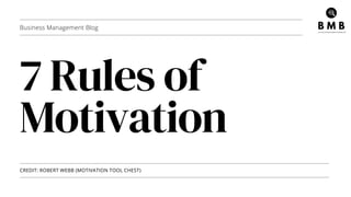 The 7 Rules of Motivation | PDF