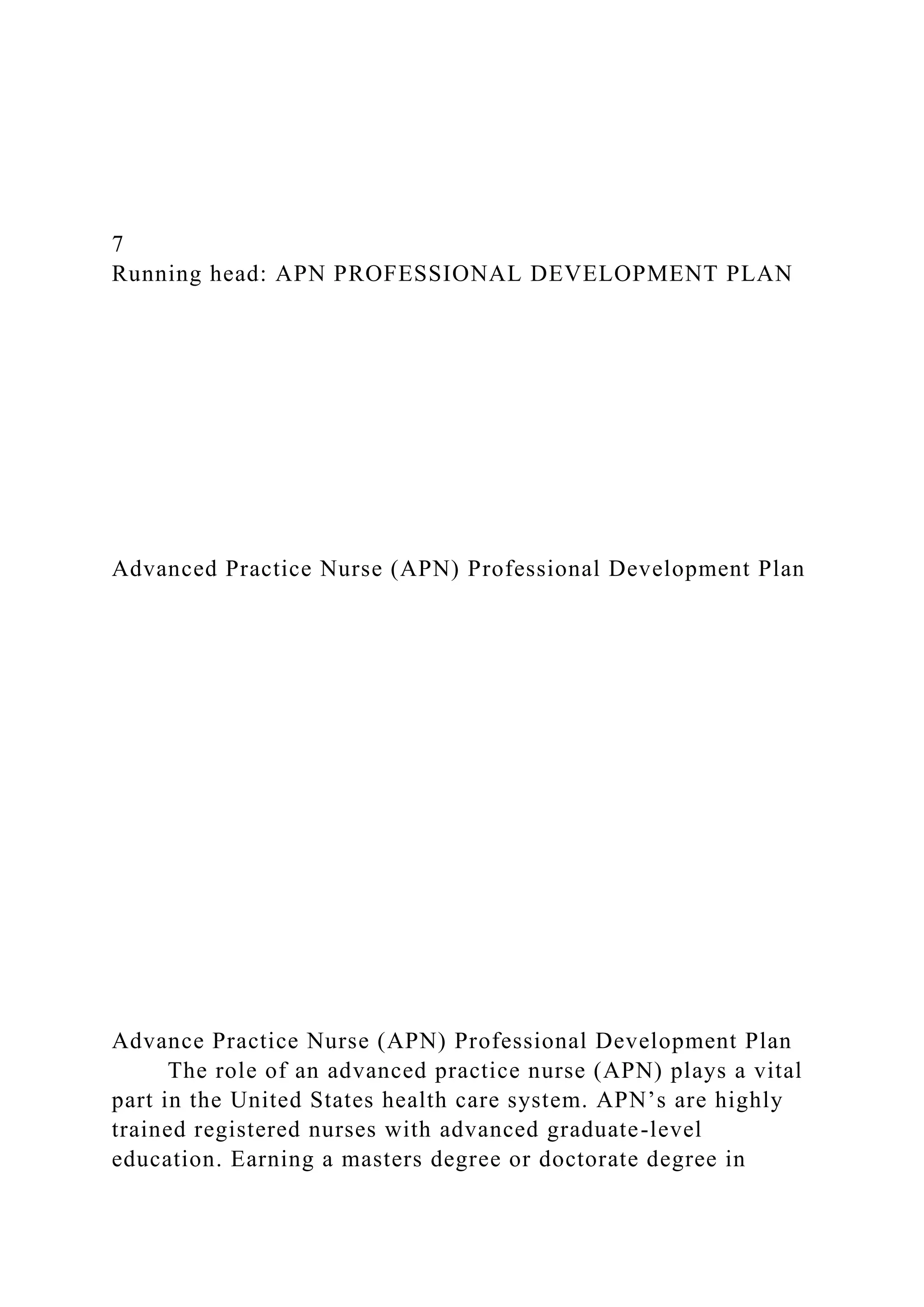 7Running head APN PROFESSIONAL DEVELOPMENT PLAN.docx
