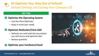 7 Secrets to Becoming a Citrix Hero | PPTX