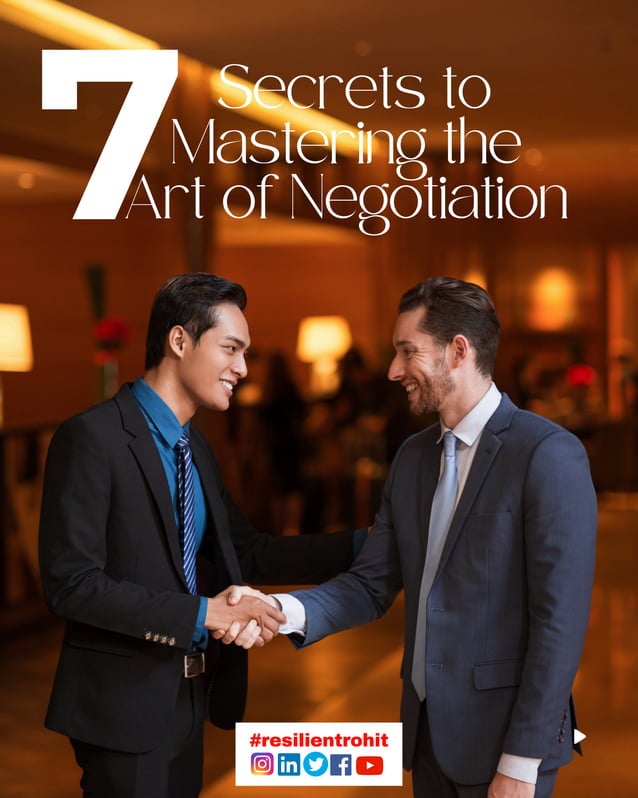 7 Secrets to Mastering the Art of Negotiation.pdf