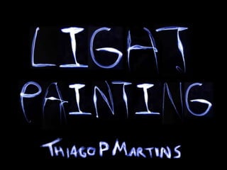 ESAMC - 7 Sem - Light painting | PPT