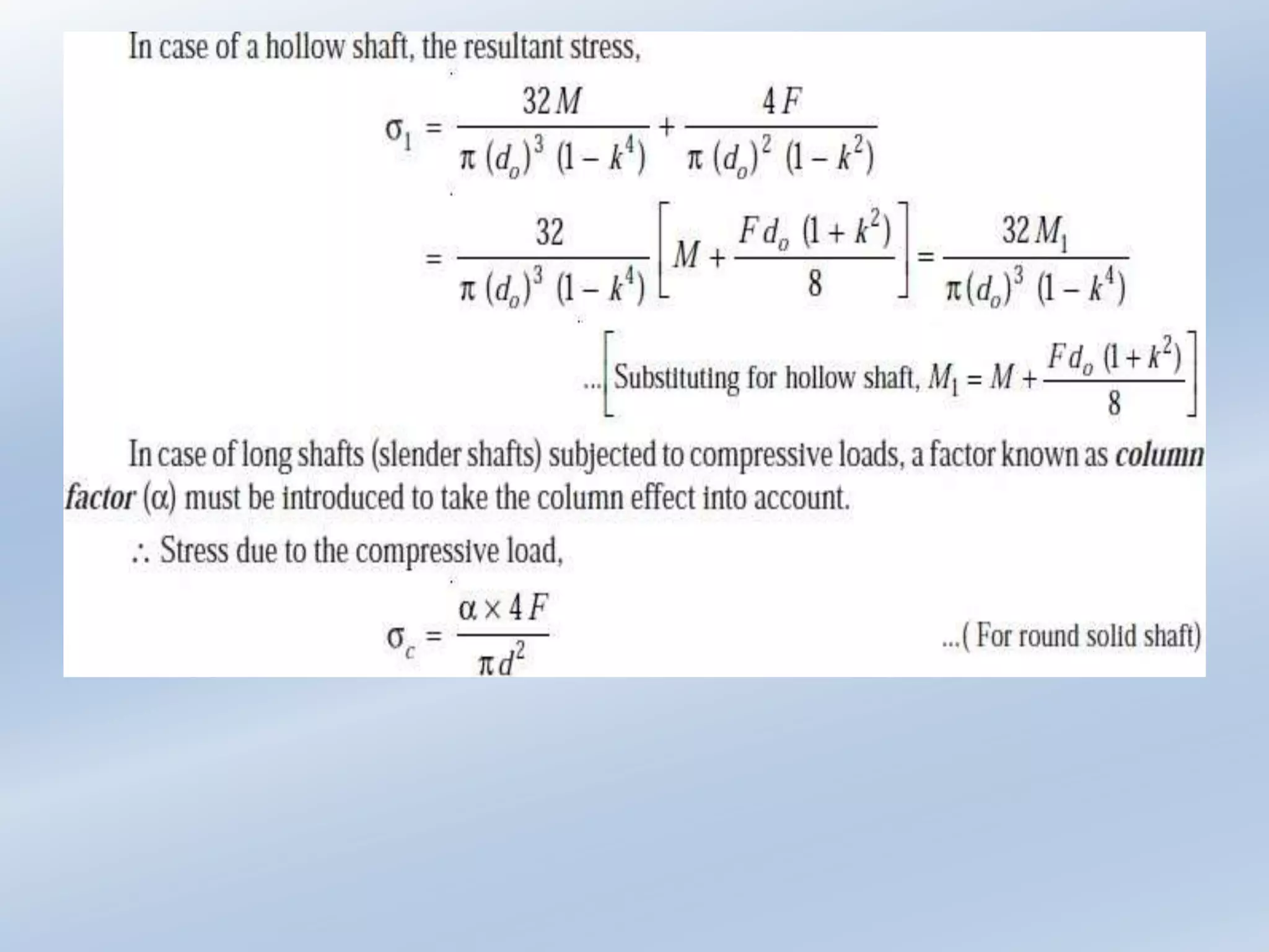 7 shaft shafts subjected to axial load in addition to combined torsion ...