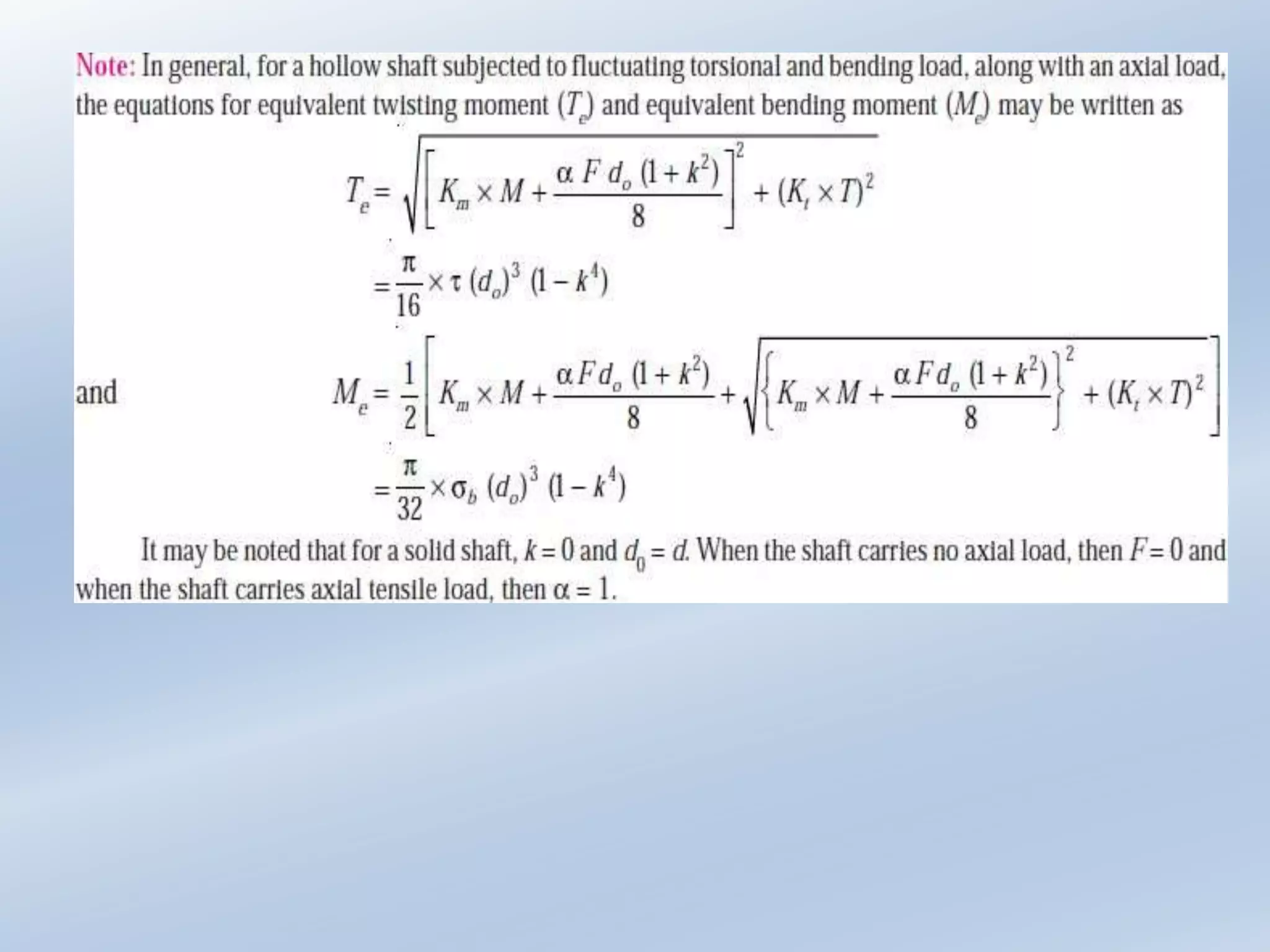 7 shaft shafts subjected to axial load in addition to combined torsion ...