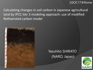 Calculating changes in soil carbon in Japanese agricultural land by ...