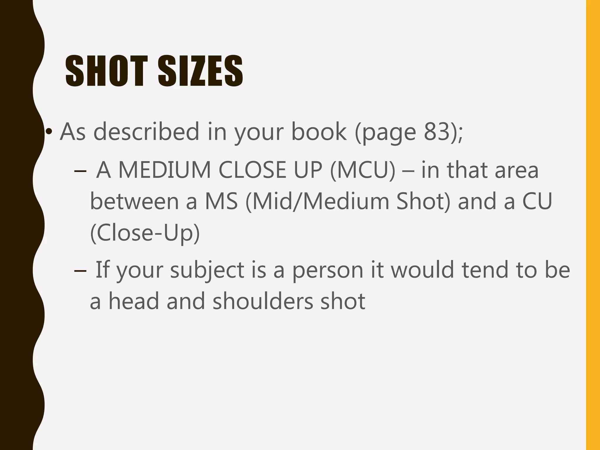 WCC COMM #119-Shot Sizes, Moves, and Framing PowerPoint | PPT