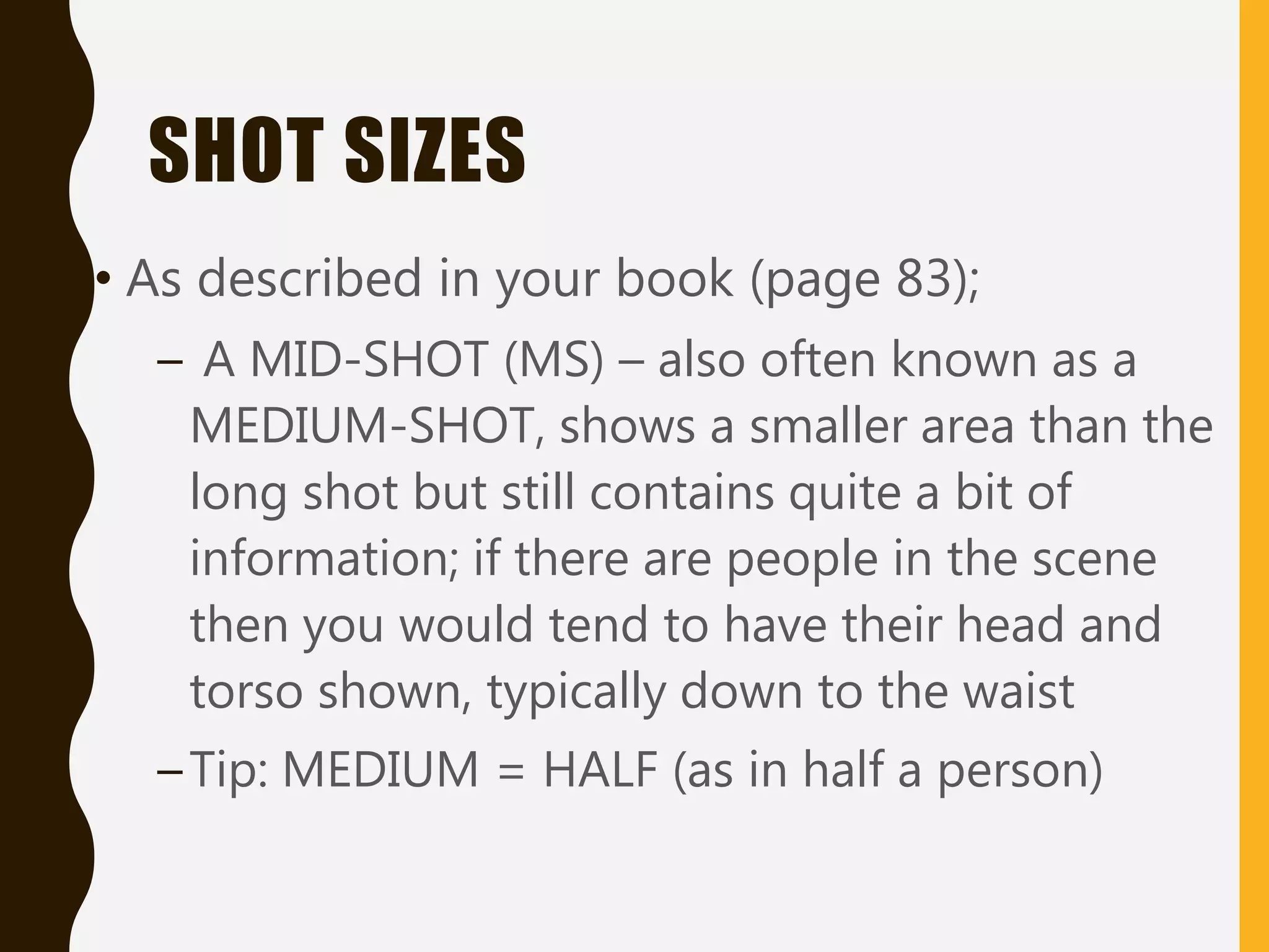 WCC COMM #119-Shot Sizes, Moves, and Framing PowerPoint | PPT