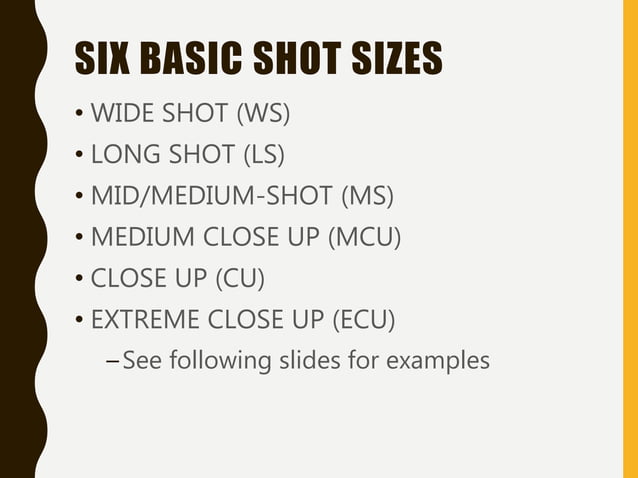 WCC COMM #119-Shot Sizes, Moves, and Framing PowerPoint | PPT