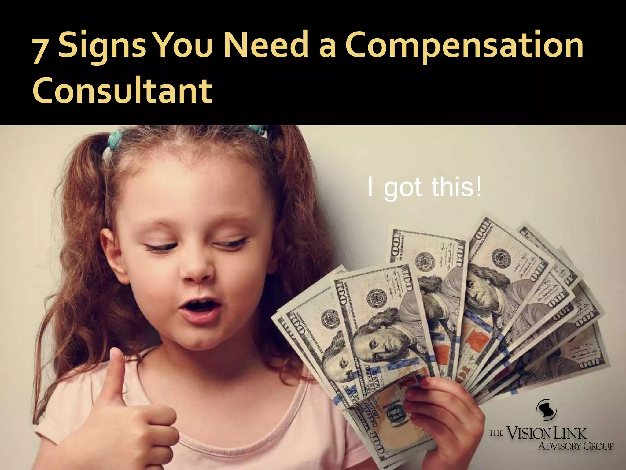 7 Signs You Need a Compensation Consultant | PPTX