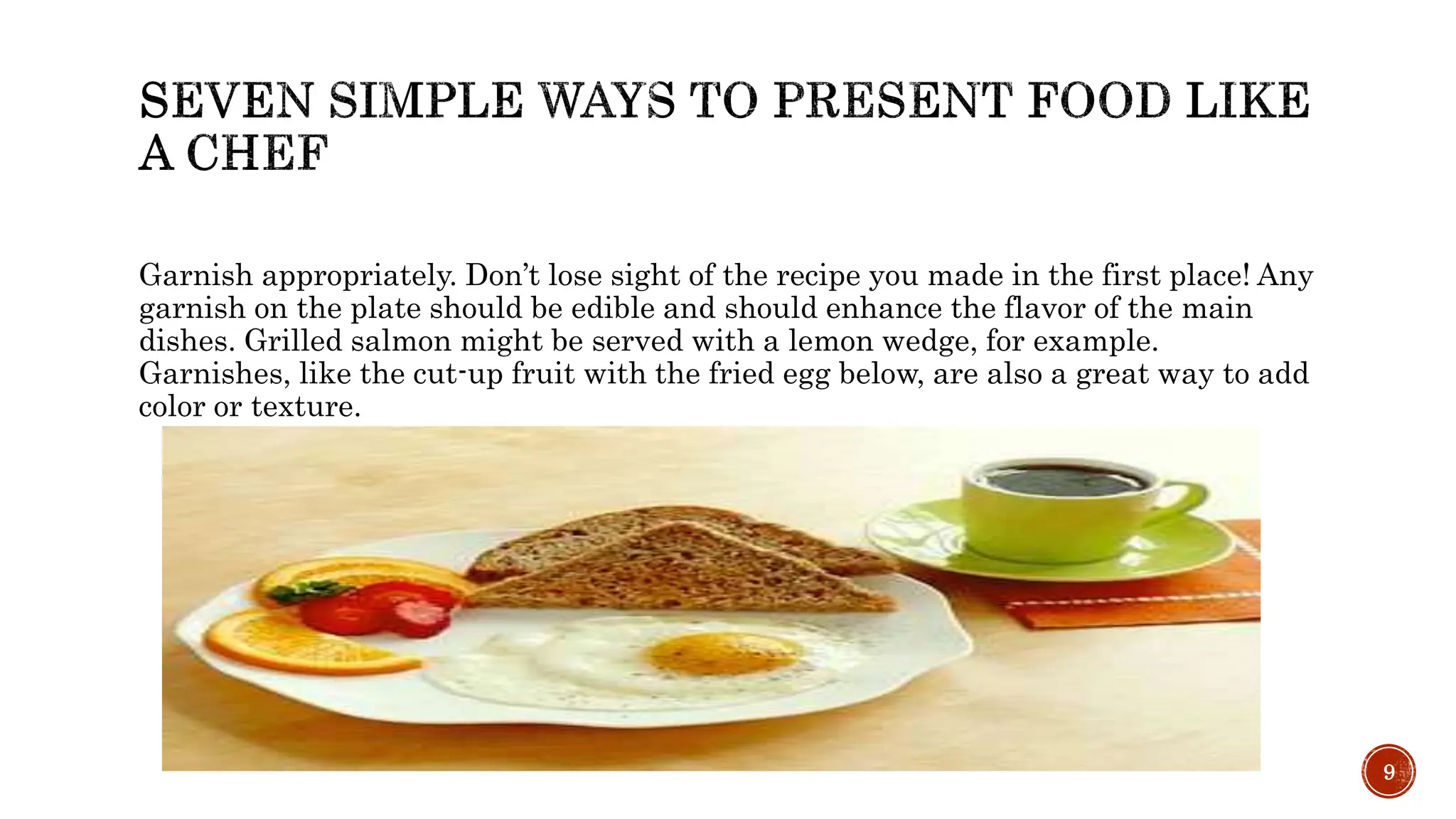 7 Simple ways to present your food..pptx