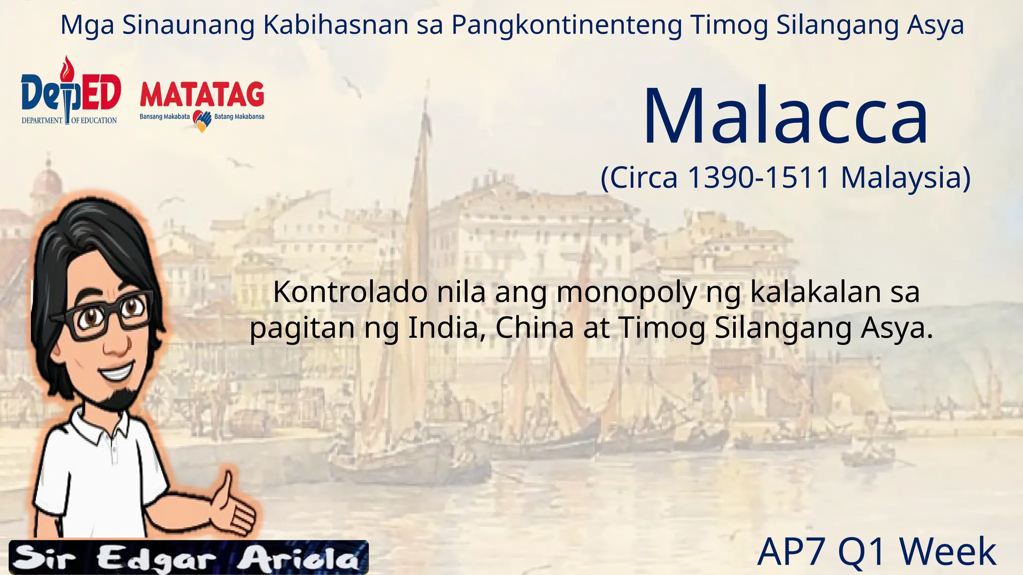 Araling Panlipunan 7 Lesson 7 Sinaunang Kabihasnan ng Pangkapuluang ...