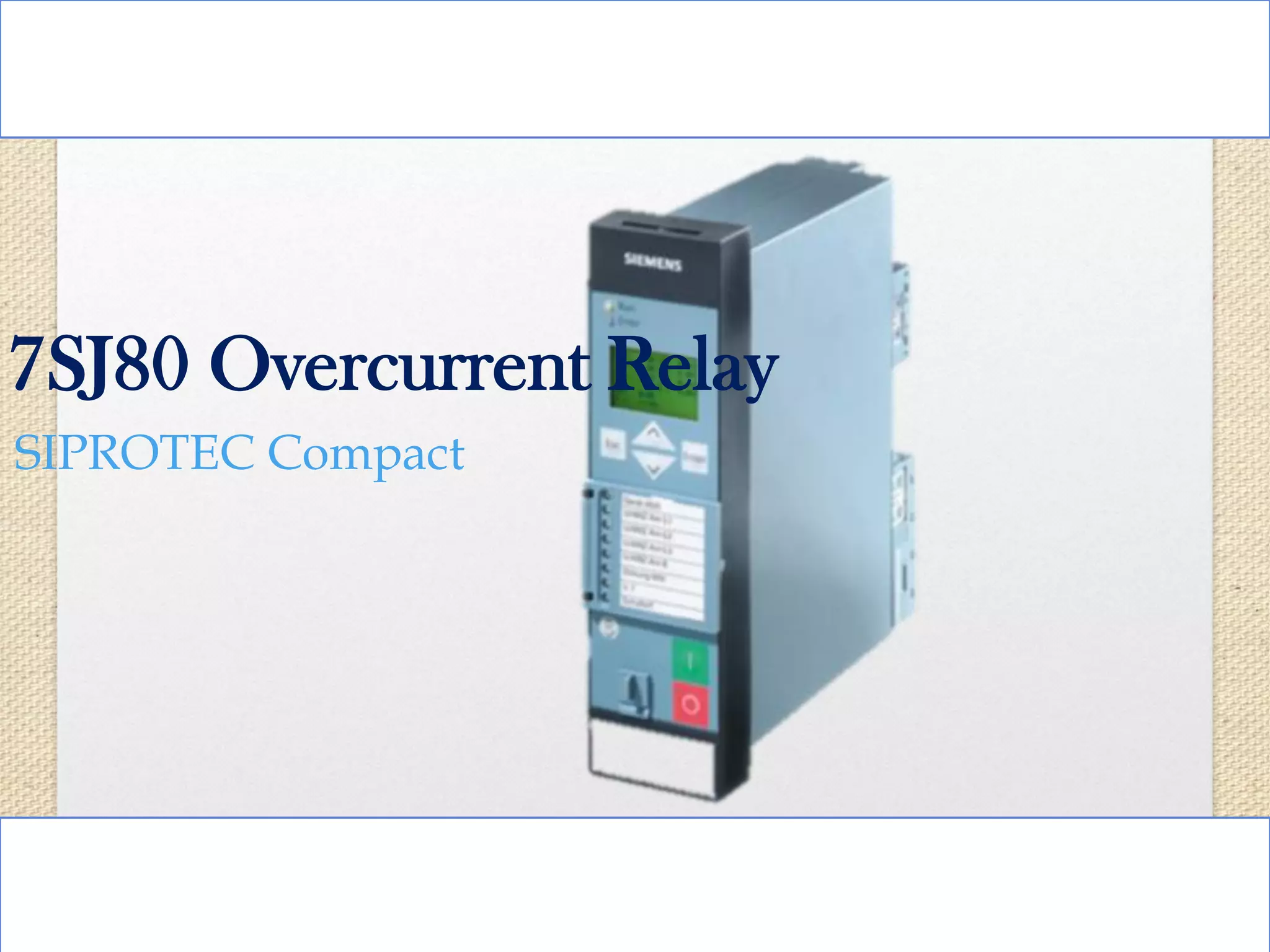 7SJ80 Overcurrent Relay | PDF