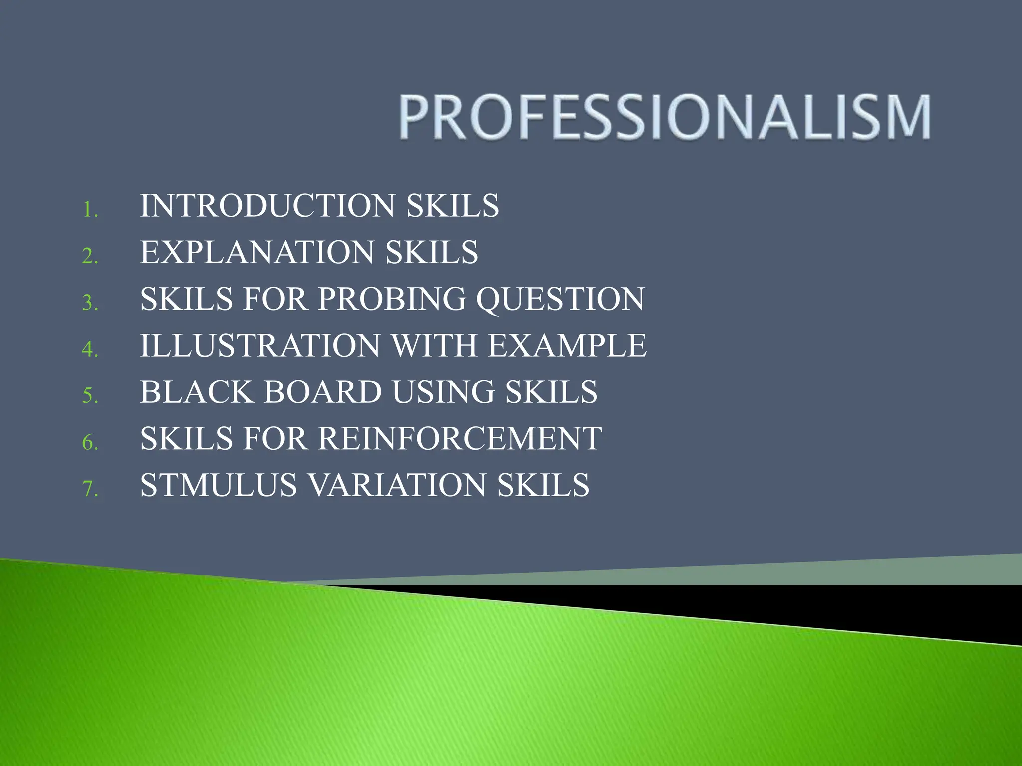 SKILLS FOR PROFESSIONALISM DEVELOPMENT IN TEACHING 2.pptx | Educational ...