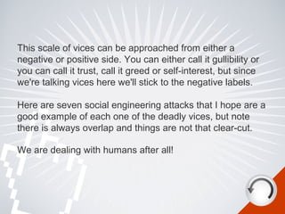 The Seven Social Engineering Vices | PPT